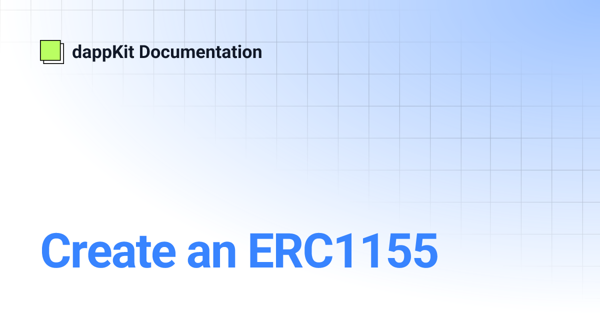 Create an ERC1155 | dappKit Documentation